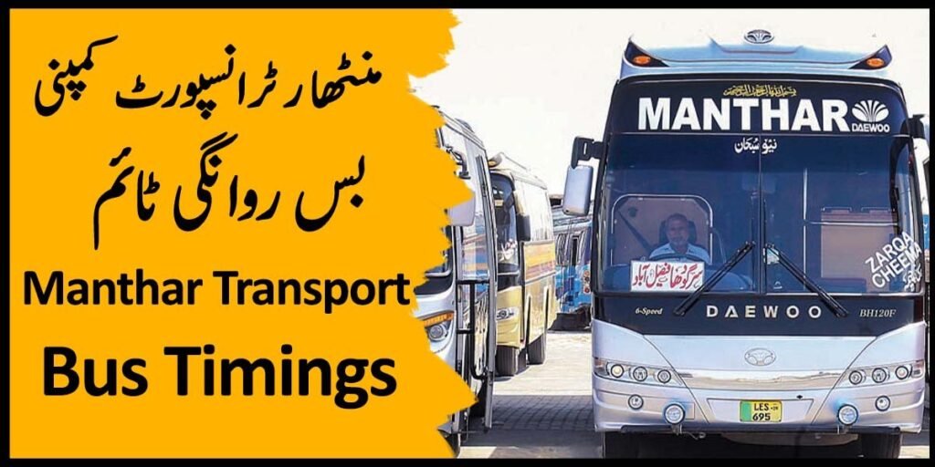 Manthar Transport Company Bus Timings | PK BUSES